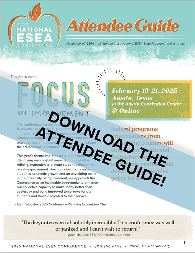 The Attendee Guide has all the information you'll need to attend the 2025 National ESEA ...